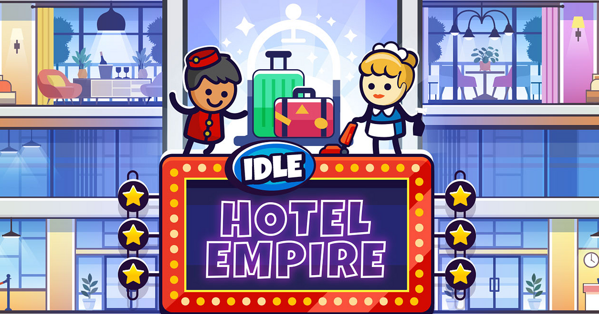 Idle Hotel Empire - Jeu en Ligne Gratuit | Jouerjouer.com