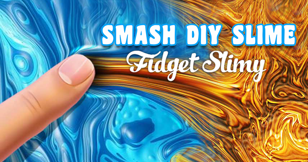 Smash DIY Slime: Fidget Slimy - Jeu en Ligne Gratuit | Jouerjouer.com